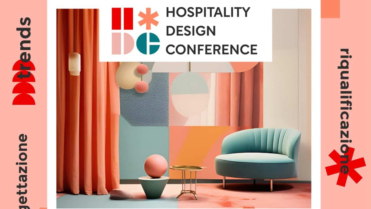 Hospitality Design Conference, 8 maggio a Milano - VeraClasse
